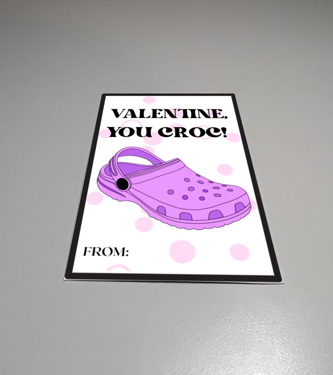 Printable Croc Valentines Card, Croc Inspired Kids Valentines Card ...