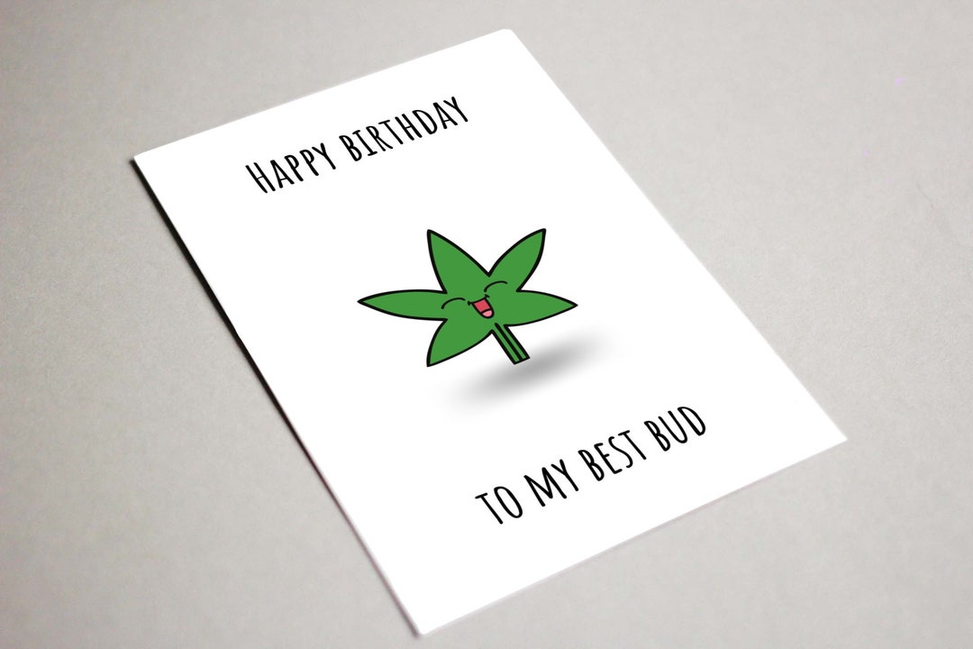 Funny Birthday Card for Best Friend, Printable Card, Funny Cannabis ...