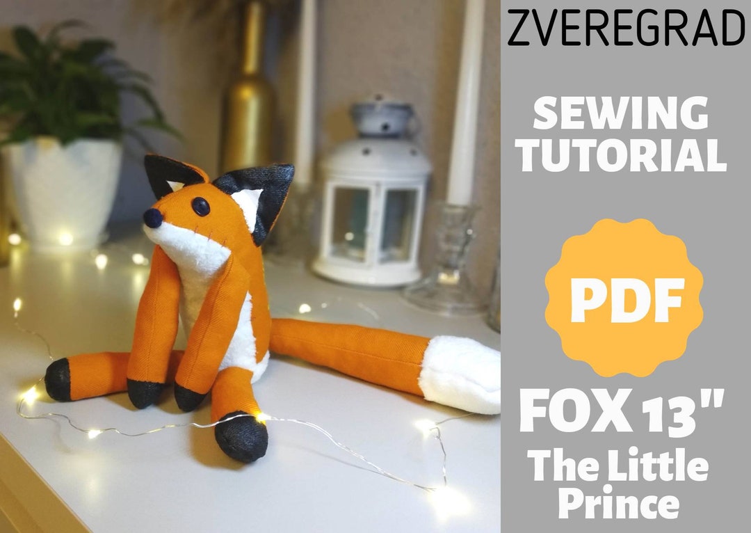 PDF the Little Prince FOX Sewing Pattern Red Fox Le Petit Prince Fox ...