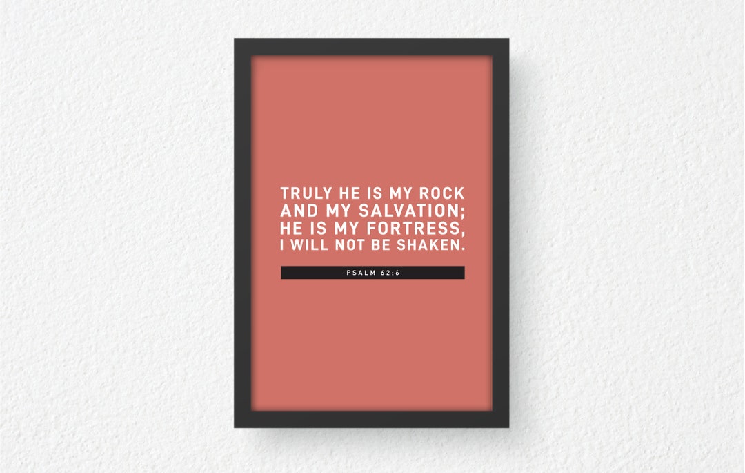DIGITAL DOWNLOAD Psalm 62:6, Faith, Printable Poster, Typographic ...