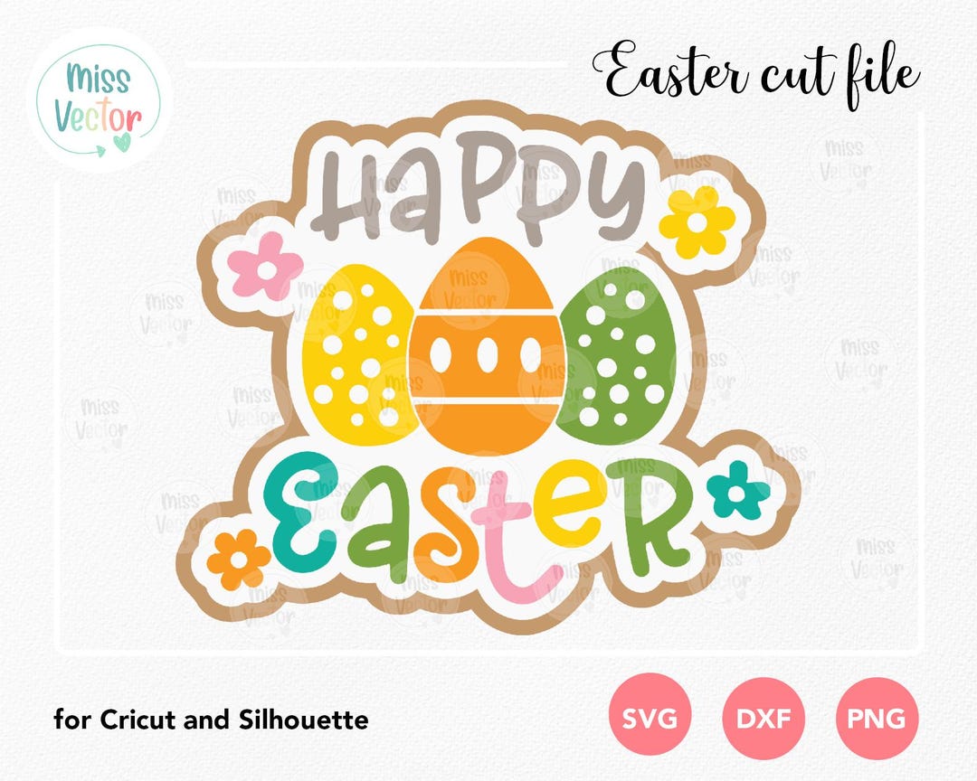 Happy Easter Cut File, EASTER Sign Svg Png Dxf, Digital File for Cricut ...
