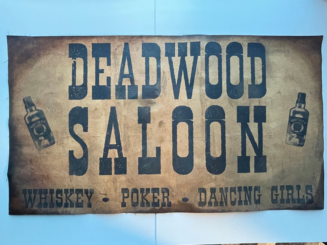 Saloon Banner HUGE 20 X 36 Inches Deadwood Saloon Banner Bar Signs ...