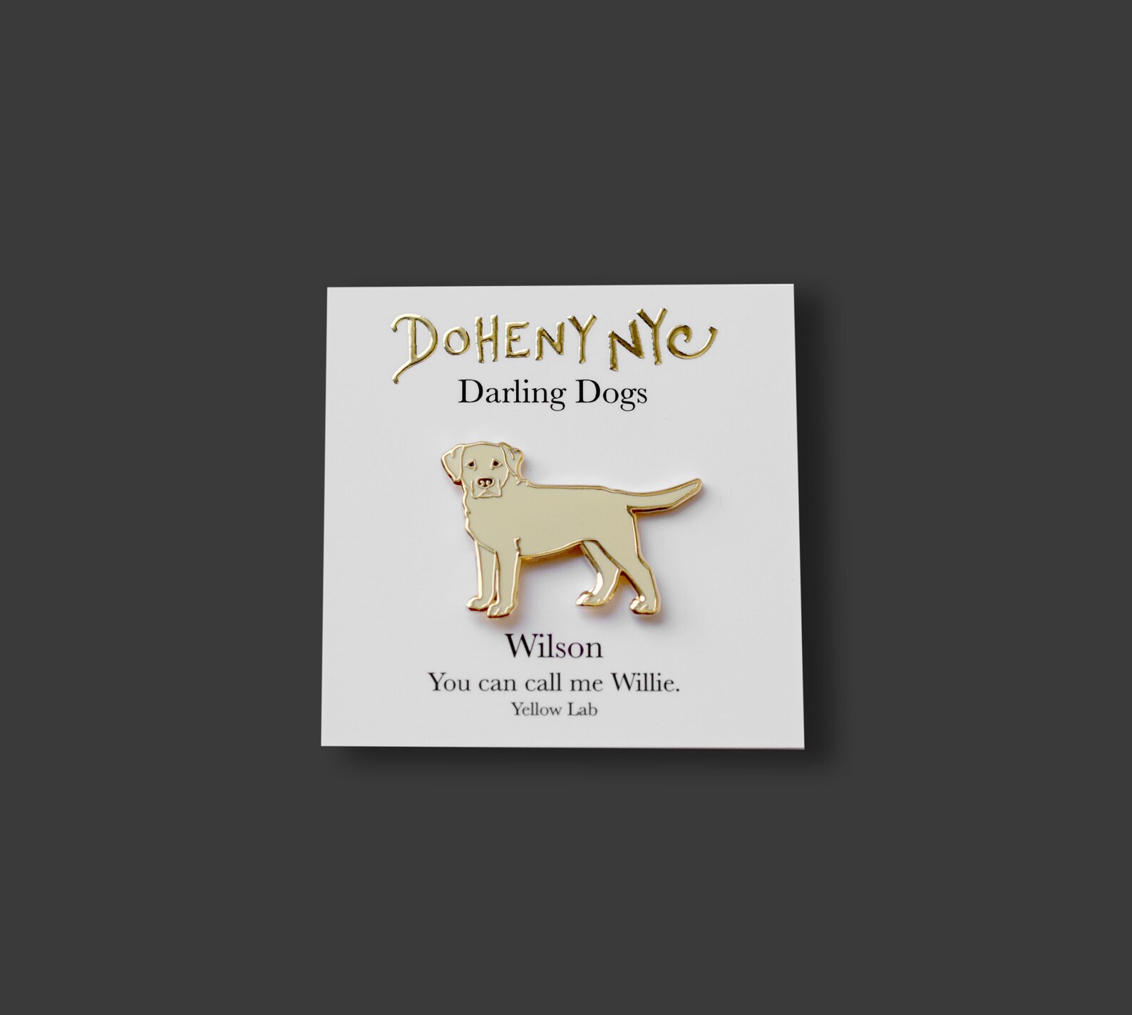 Yellow Labrador Lab Pin Wilson You Can Call Me Willie Hard - Etsy