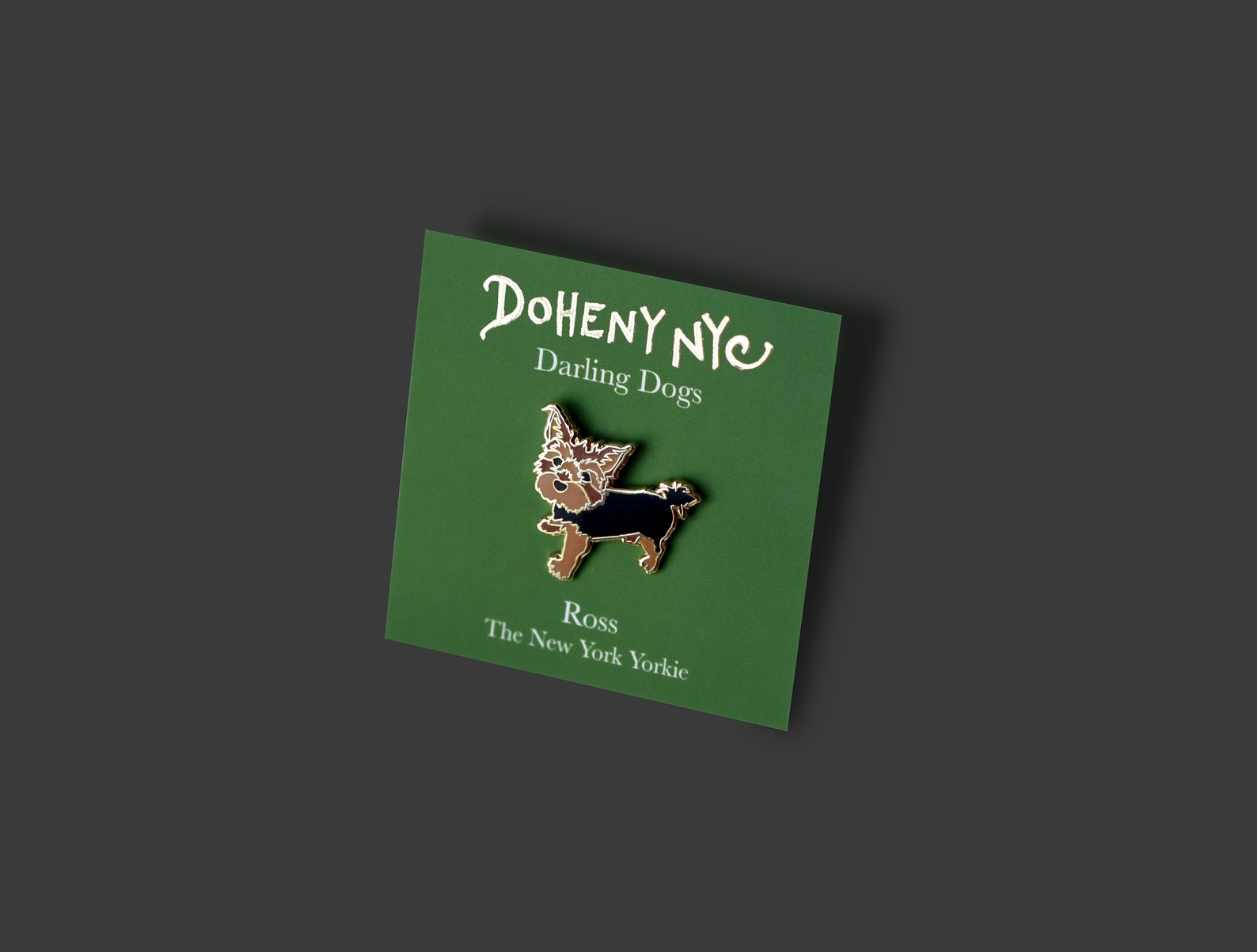 Yorkie Yorkshire Terrier Pin Ross the New York Yorkie Hard | Etsy