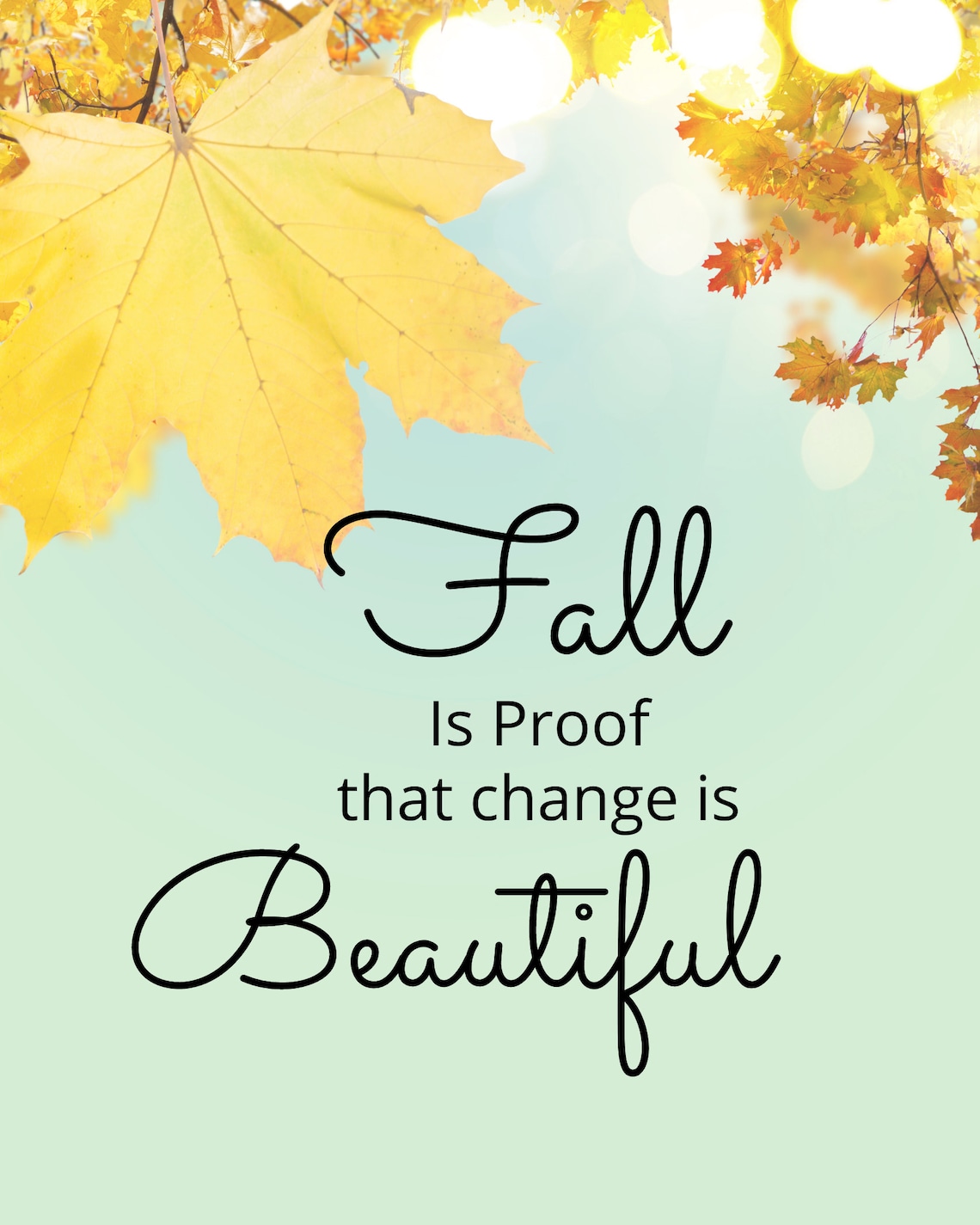 Fall is Proof That Change is Beautifulfestive Fall Wall | Etsy