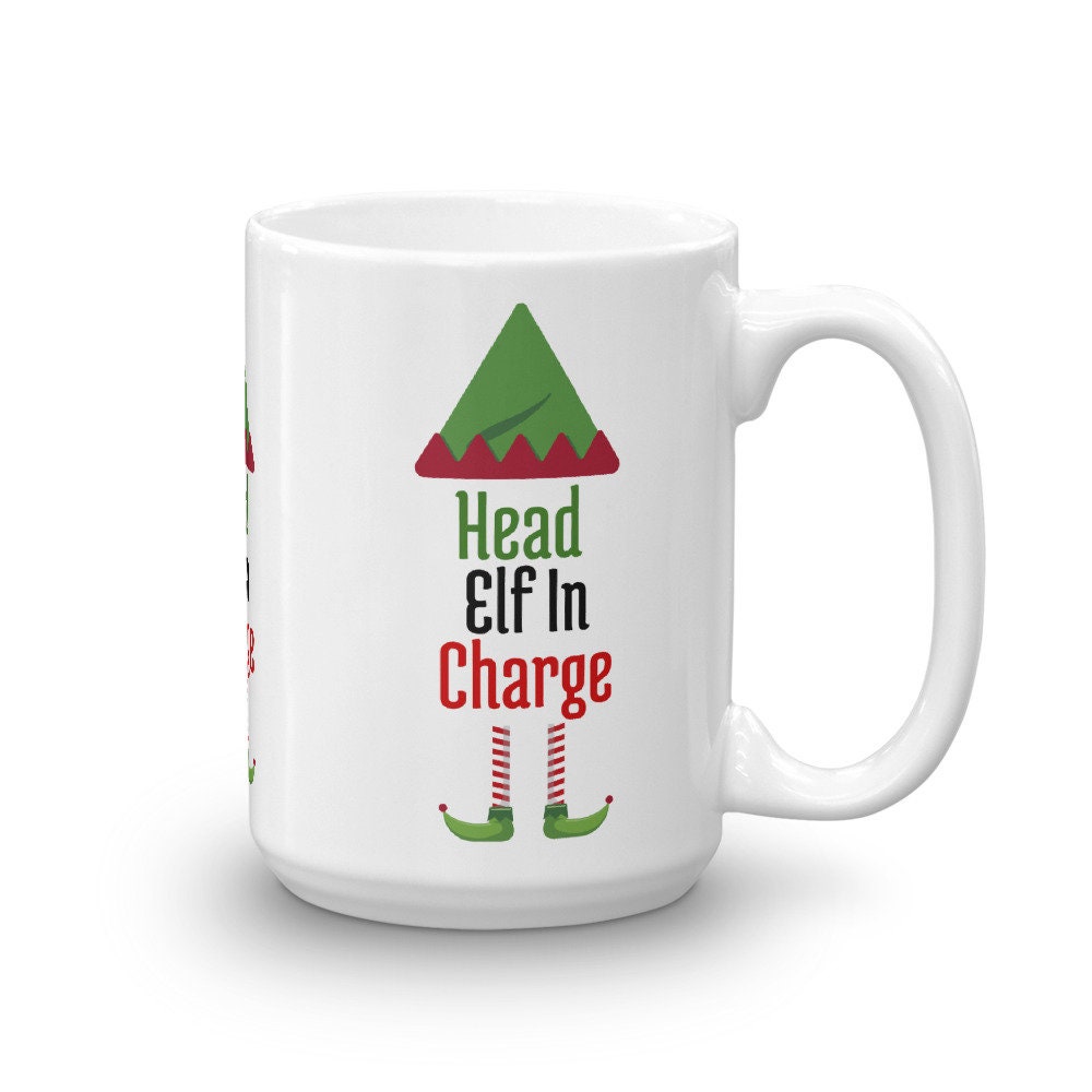Christmas Mug Head Elf In Charge Christmas Gift Elf Lover | Etsy