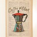 Coffee Pot Poster Dictionary Print Handmade Illustration Printed in Old ...