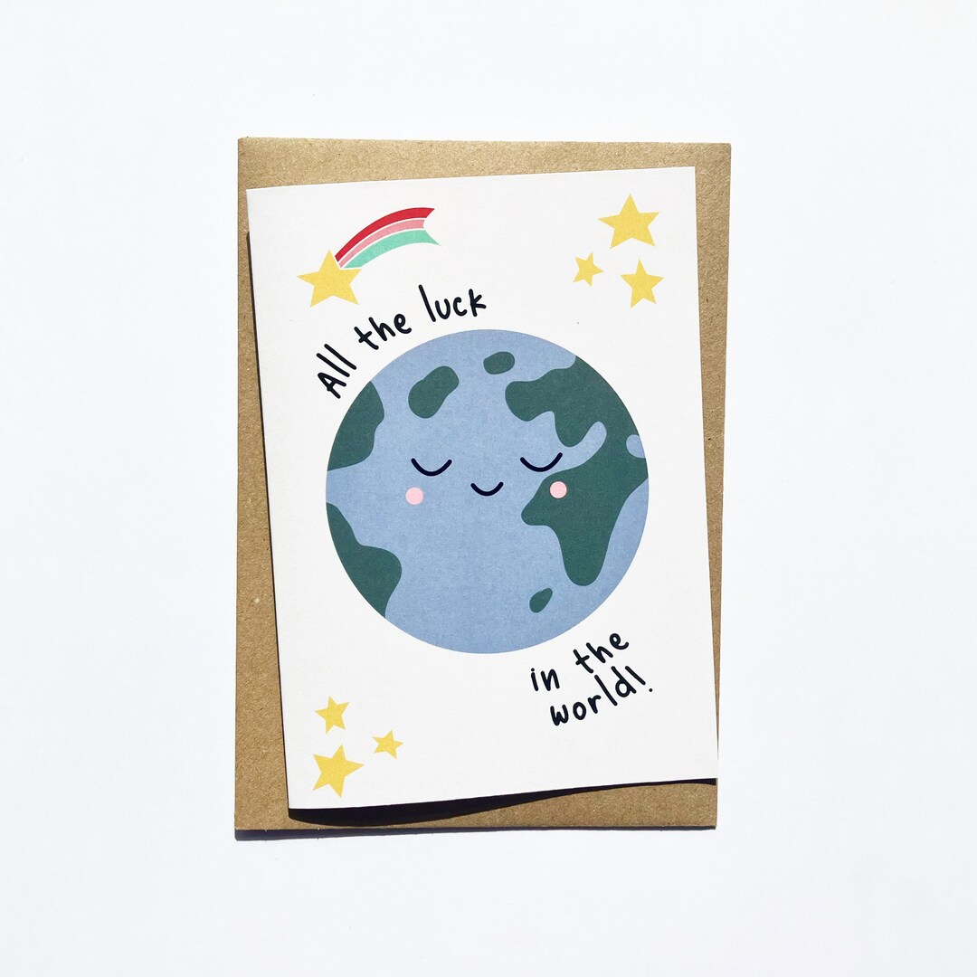 All the Luck in the World | Good Luck Card | Good Luck in Your Exams ...