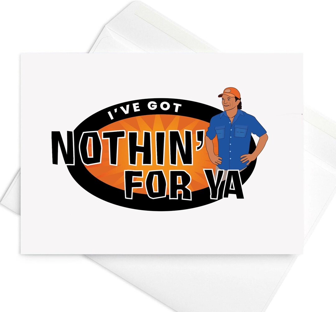Got Nothin' for Ya Funny Jeff Probst Survivor Card | Greating Card ...