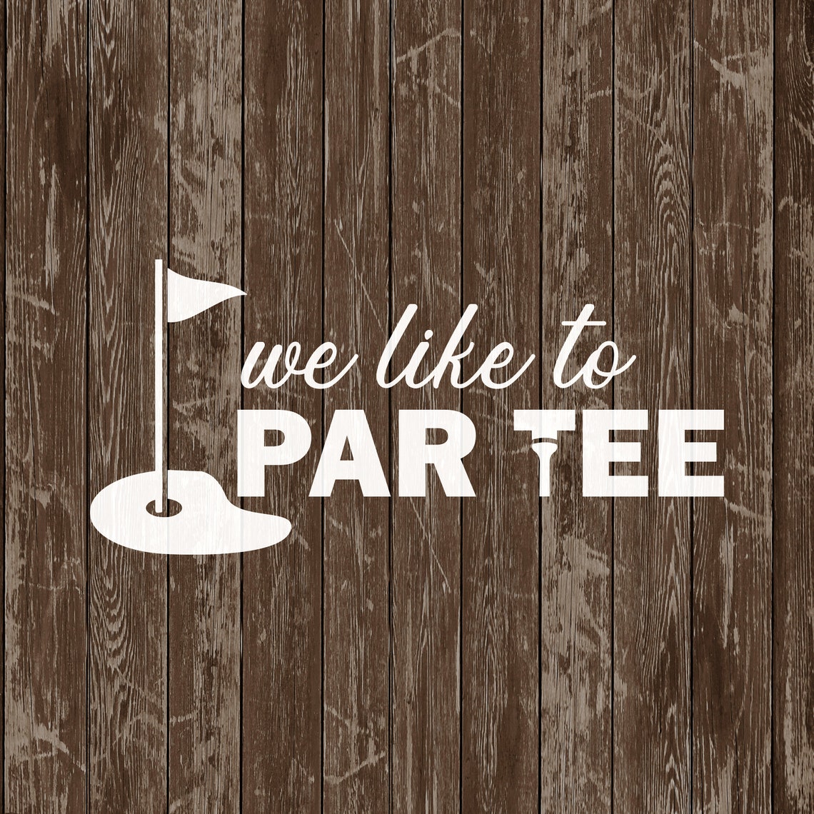 We Like to Par Tee Funny Golf Pun Clipart Vector SVG for - Etsy