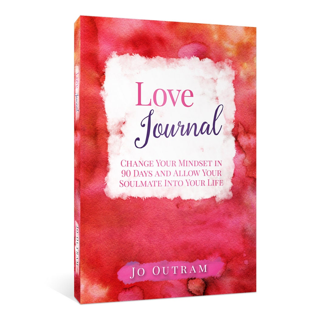 Love Journal: Change Your Mindset in 90 Days & Allow Your - Etsy