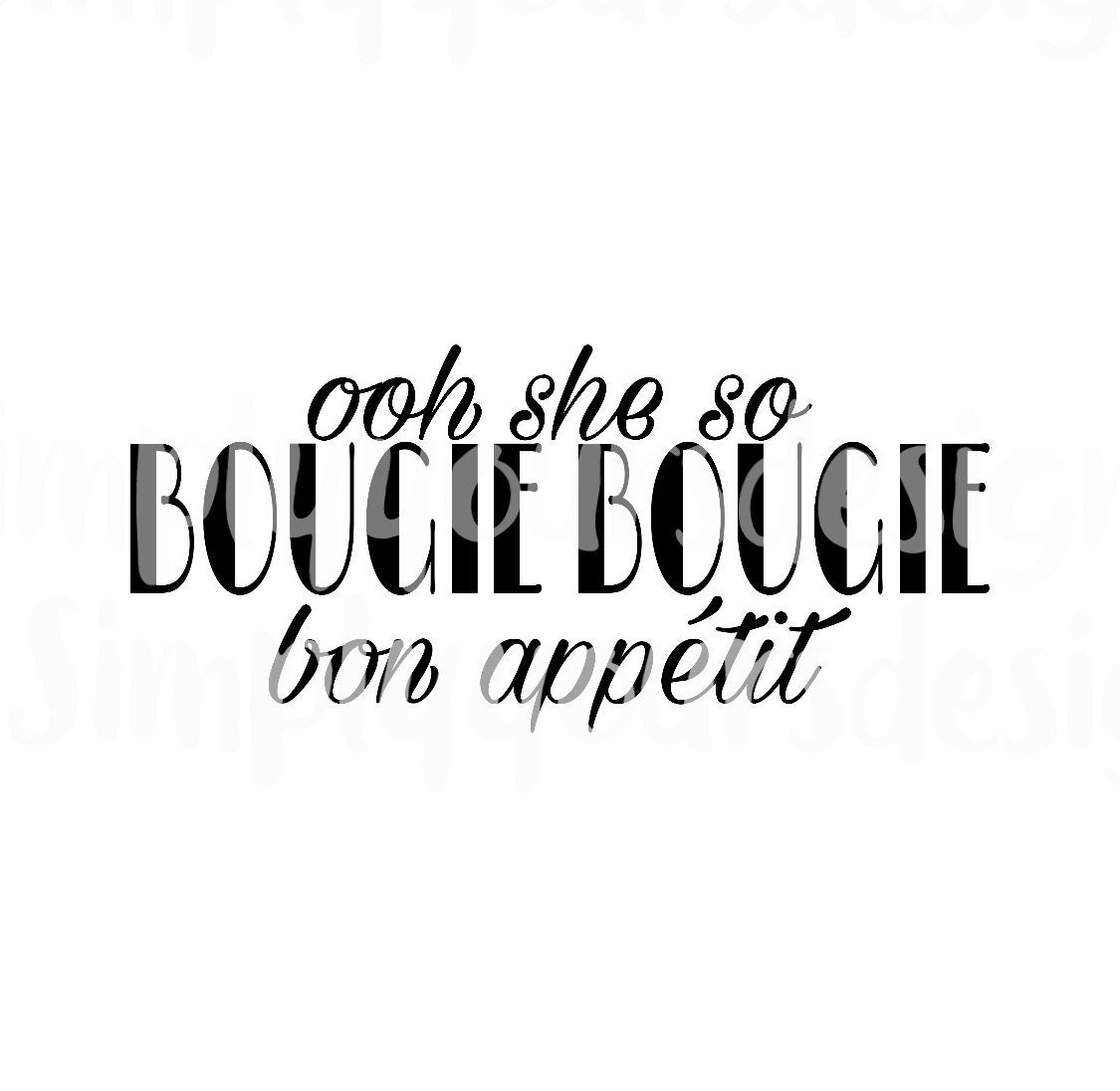 Ooh She so Bougie SVG | Etsy