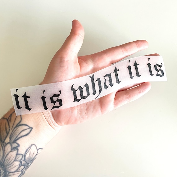 It is What It is Vinyl Decal Bumper Sticker for Car Window - Etsy