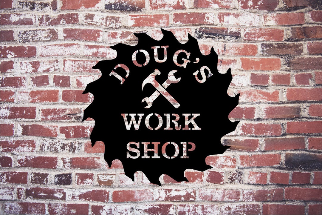 Work Shop Metal Sign / Work Shop Wall Art / Garage Wall Art Sign / Work ...