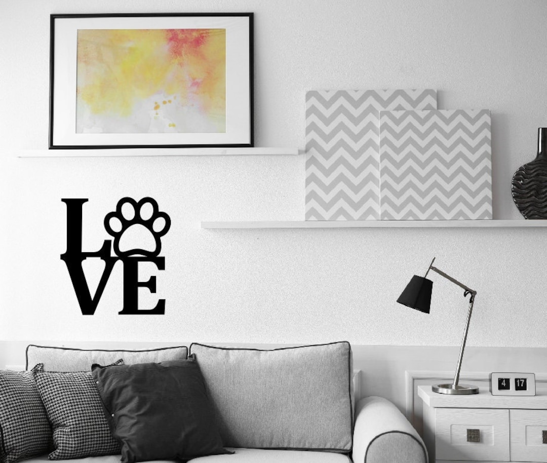 LOVE Dog Paw Metal Sign / Puppy Wall Decor / Animal Lover Wall Decor ...