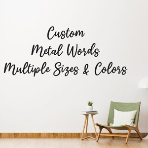Custom Metal Words / Indoor & Outdoor Metal Words / Custom Cursive ...