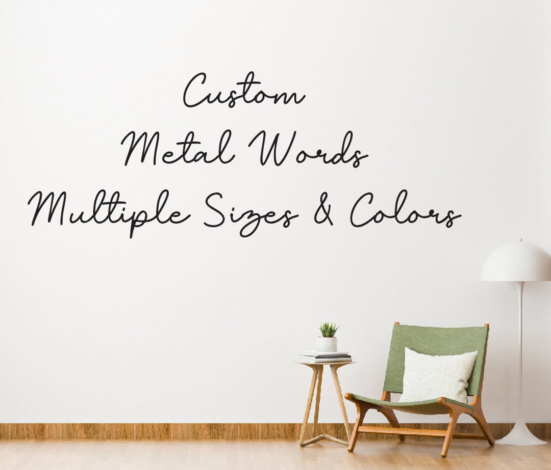 Custom Metal Words / Indoor & Outdoor Metal Words / Custom Cursive ...