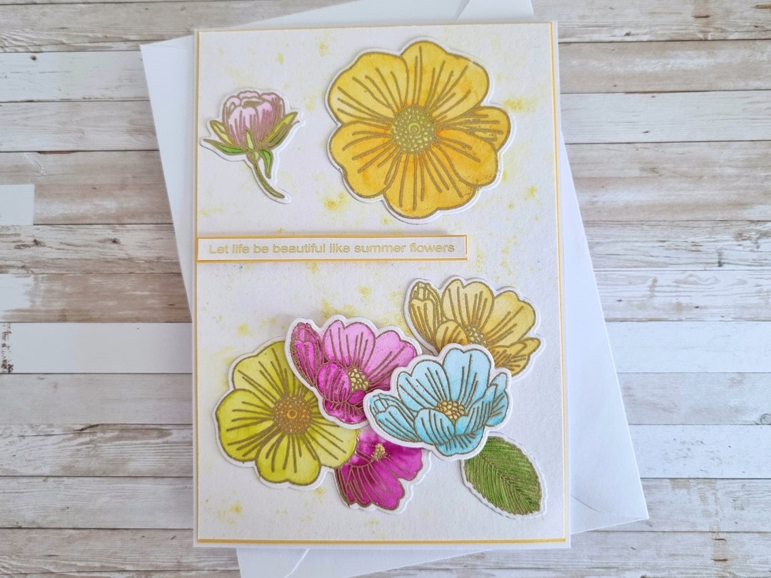 Handmade Greeting Card let Life Be Beautiful Like Summer Flowers Unique ...