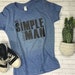 Be a Simple Kind of Man Tee Boys Shirt Simple Man Gift for Him Soft Tee ...