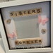 Sibling Photo Frame Sisters Forever - Etsy