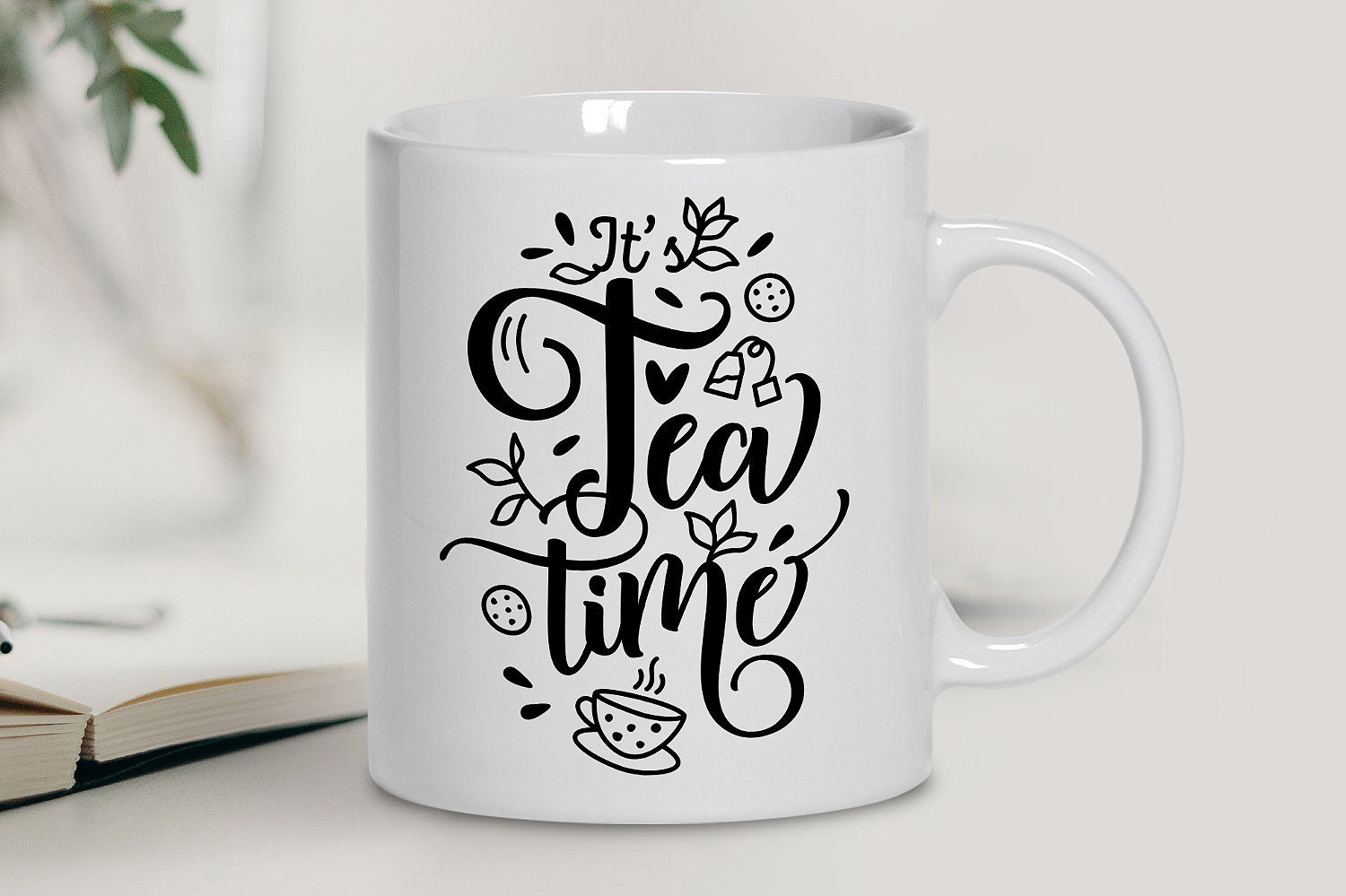 Tea Time Svg, It’s Tea Time, Tea Towel Design, Tea Sign, Tea Svg, Tea ...