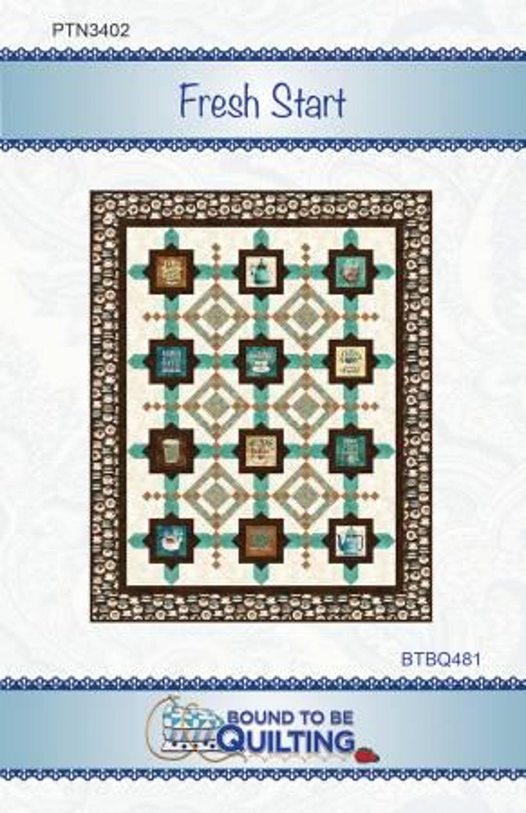 Quilt PATTERN - Fresh Start PATTERN by Bound to Be Quilting - 60" X 76 ...