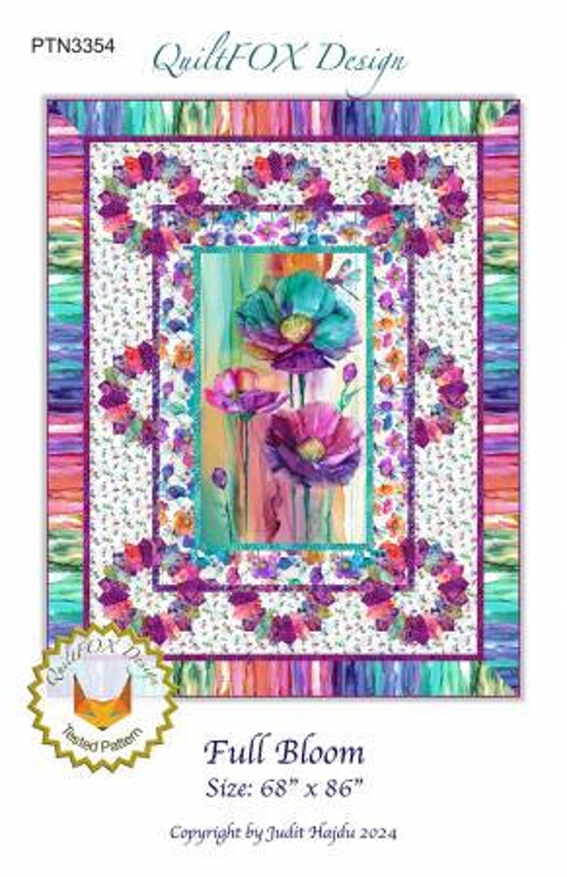 Quilt PATTERN - Full Bloom Quilt Pattern by Quilt Fox Design - 68" X 86 ...