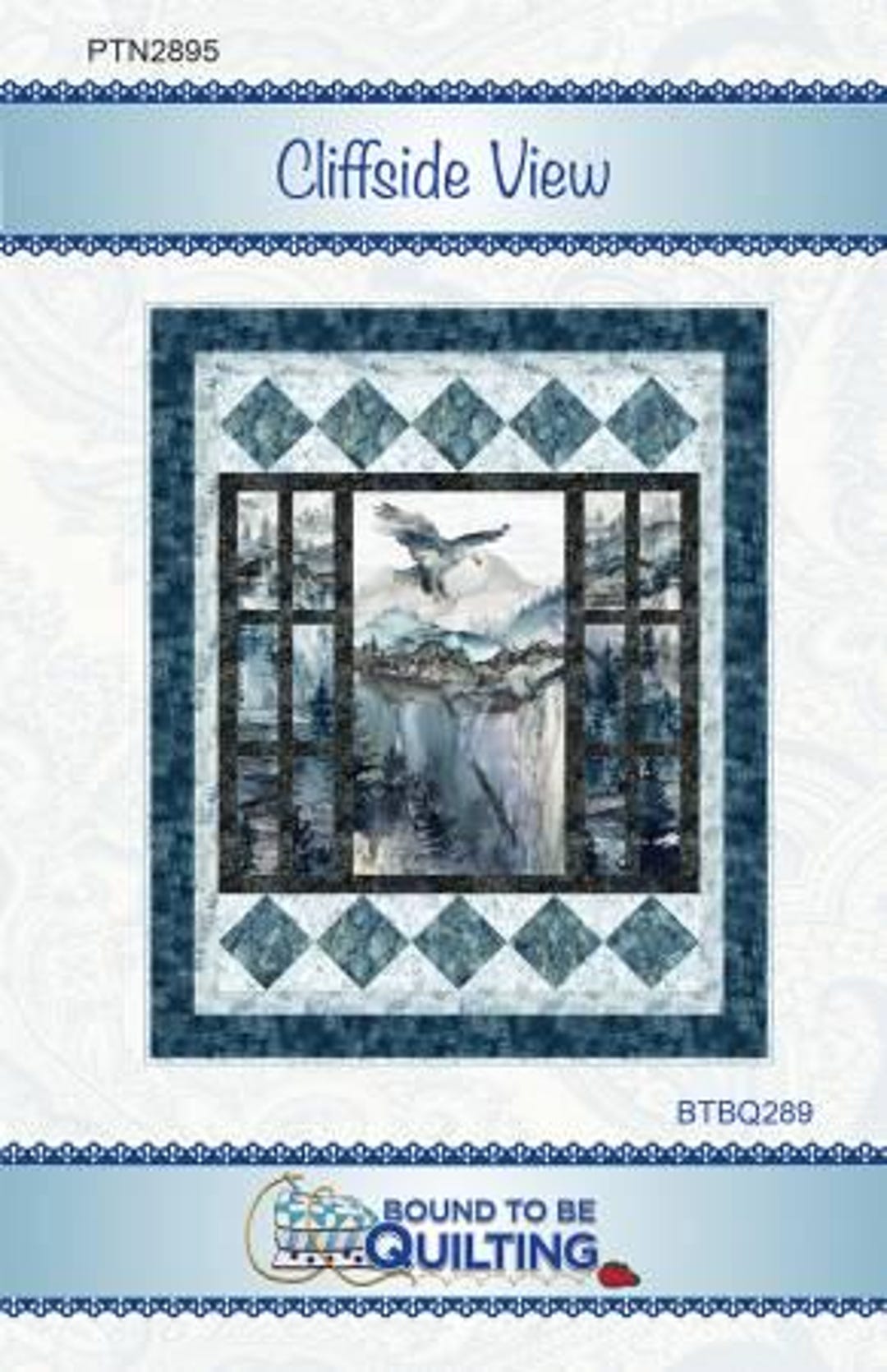 Quilt PATTERN - Cliffside View PATTERN by Bound to Be Quilting - 65" X ...