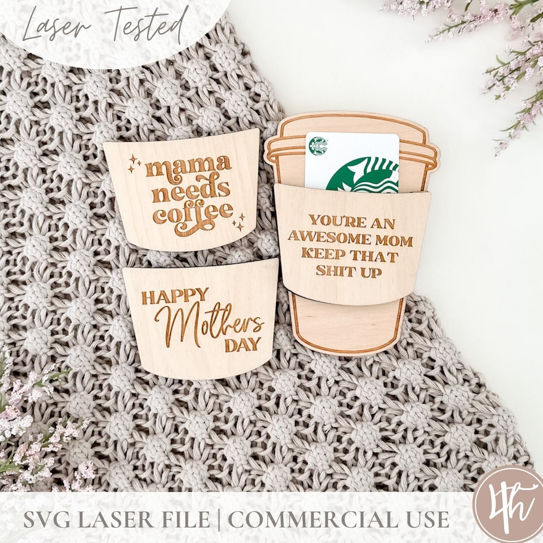 Mother's Day Coffee Gift Card Holder SVG | Mother's Day Gift Svg ...