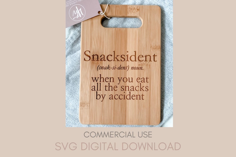 Snacksident SVG File Cutting Board SVG Glowforge Cricut - Etsy