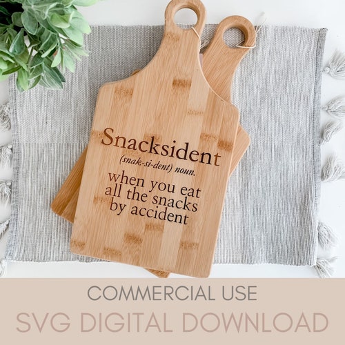 Snacksident SVG File Cutting Board SVG Glowforge Cricut - Etsy