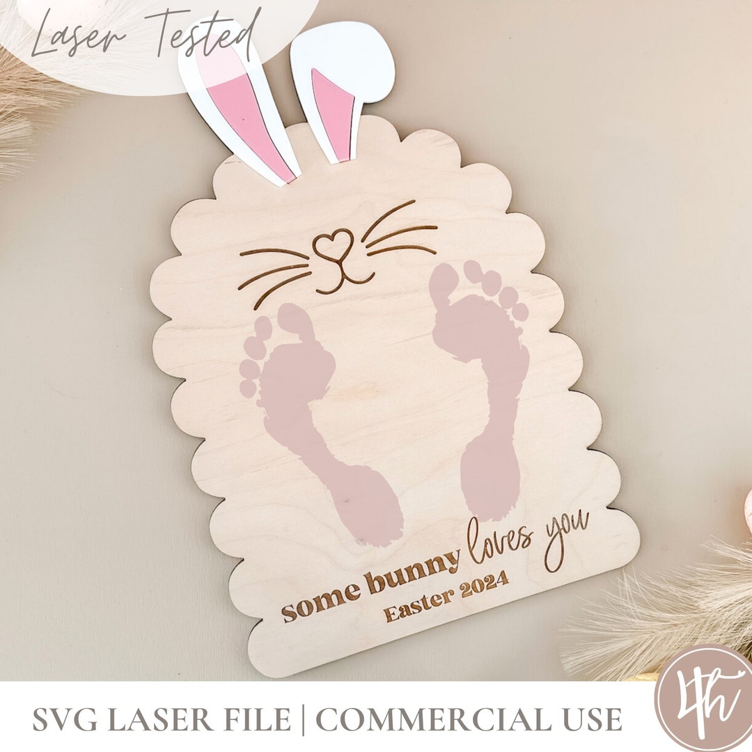 SVG Some Bunny Loves You Footprint Signs | SVG Easter Keepsake | Easter ...