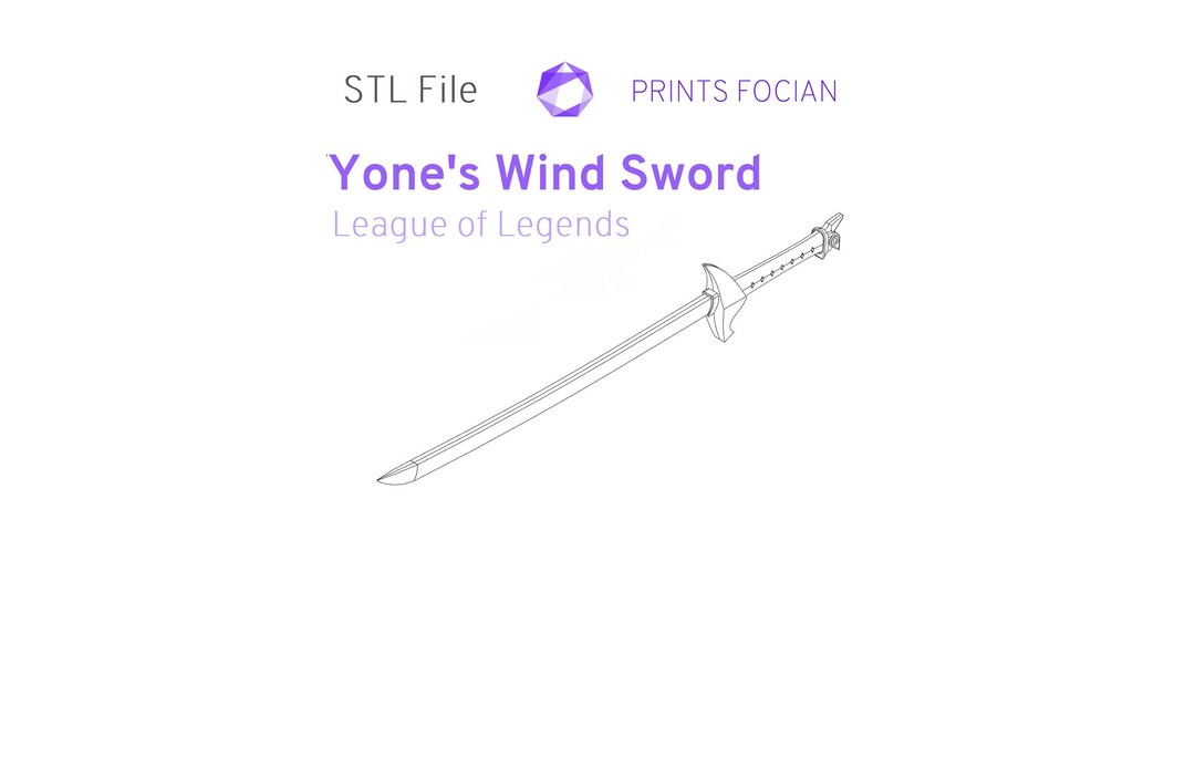 Yone's Wind Sword, League of Legends - STL File for 3D Printing - Etsy