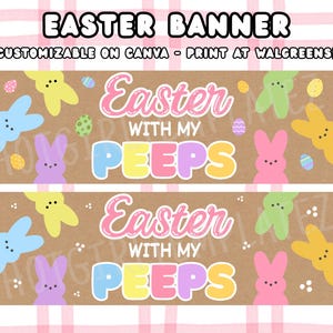 Easter Day With My Peeps Banner Printable Custom Editable Party Sign ...