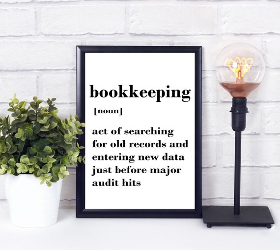 Bookkeeping Quote Definition Funny Accountant Gift Gift to | Etsy