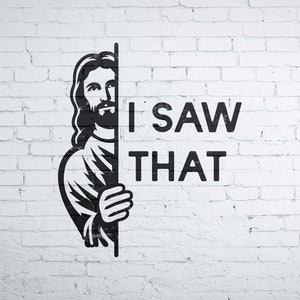 Jesus Svg, Jesus I Saw That Svg, Jesus Silhouette & Cricut Cut File, - Etsy