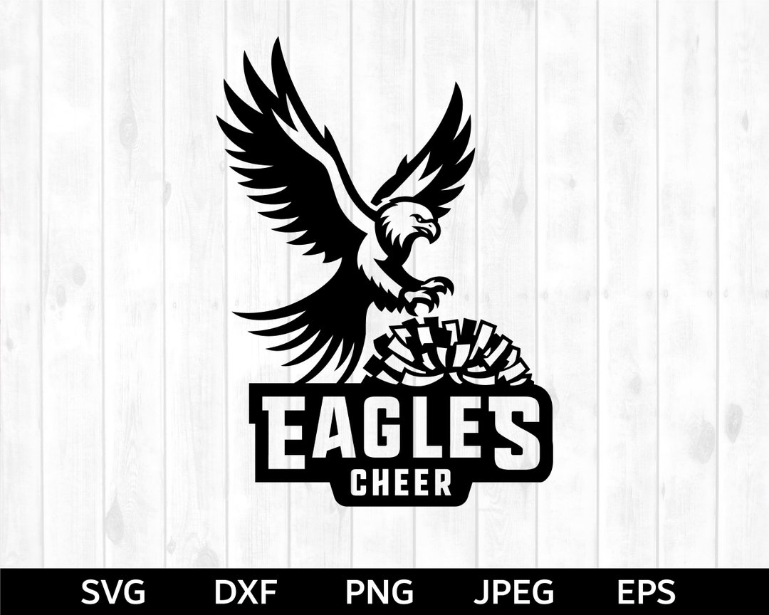 Eagles Cheer SVG, Cheer SVG, Cheer Cut File, Cheer Silhouette & Cricut ...