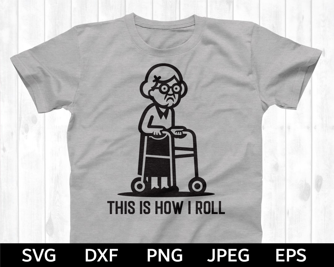 This is How I Roll Svg, This is How I Roll Silhouette & Cricut Cut File ...