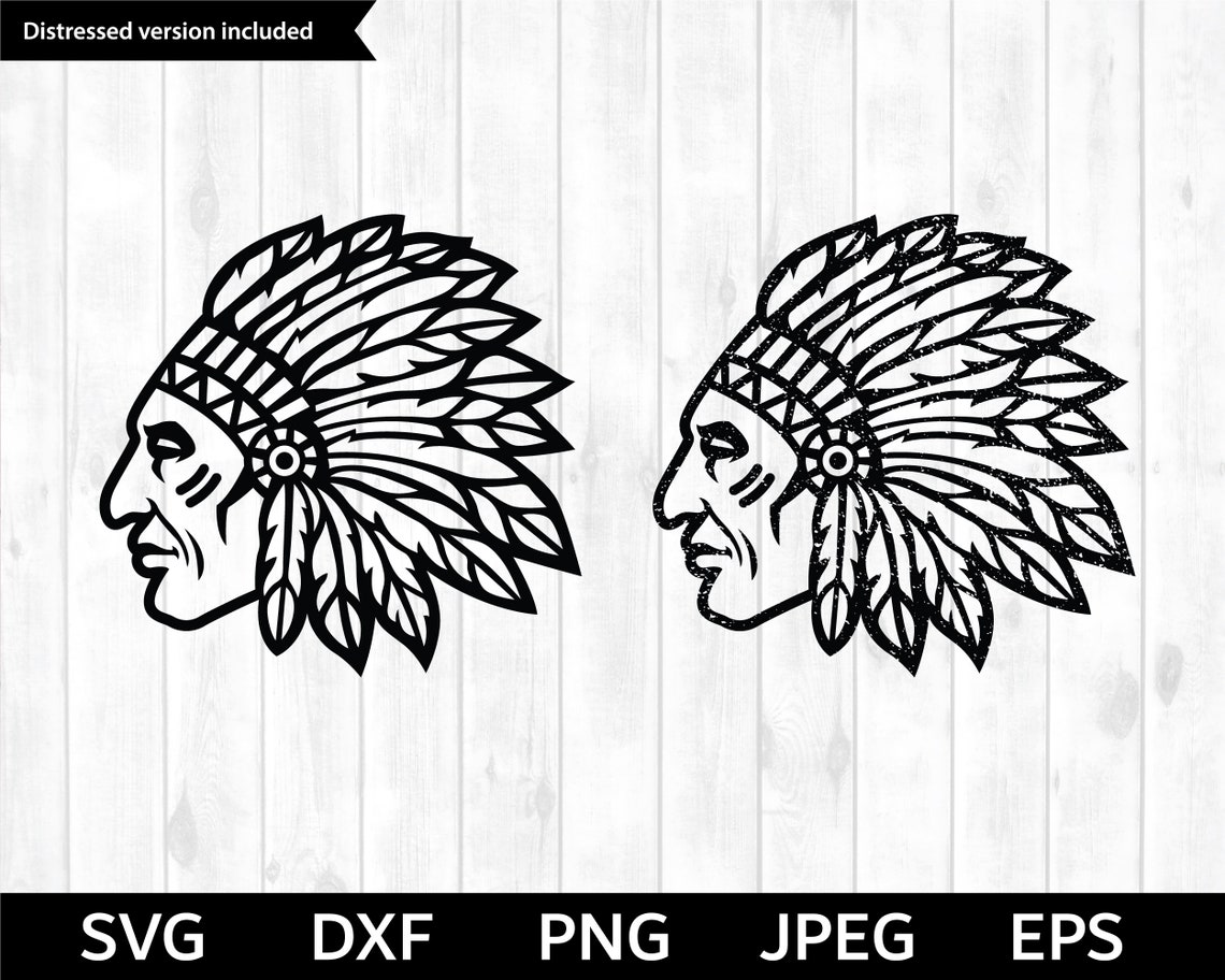 Native American SVG, Indian Chief SVG, Native American Headdress SVG - Etsy