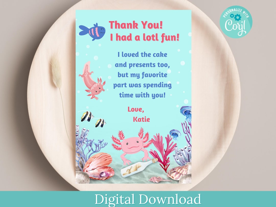 Axolotl Birthday Thank You DOWNLOAD, Ocean Party Thank You, Underwater ...