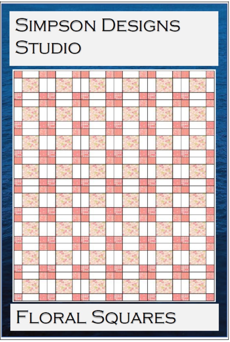Floral Squares Quilt Pattern by Simpson Designs Studio - Etsy