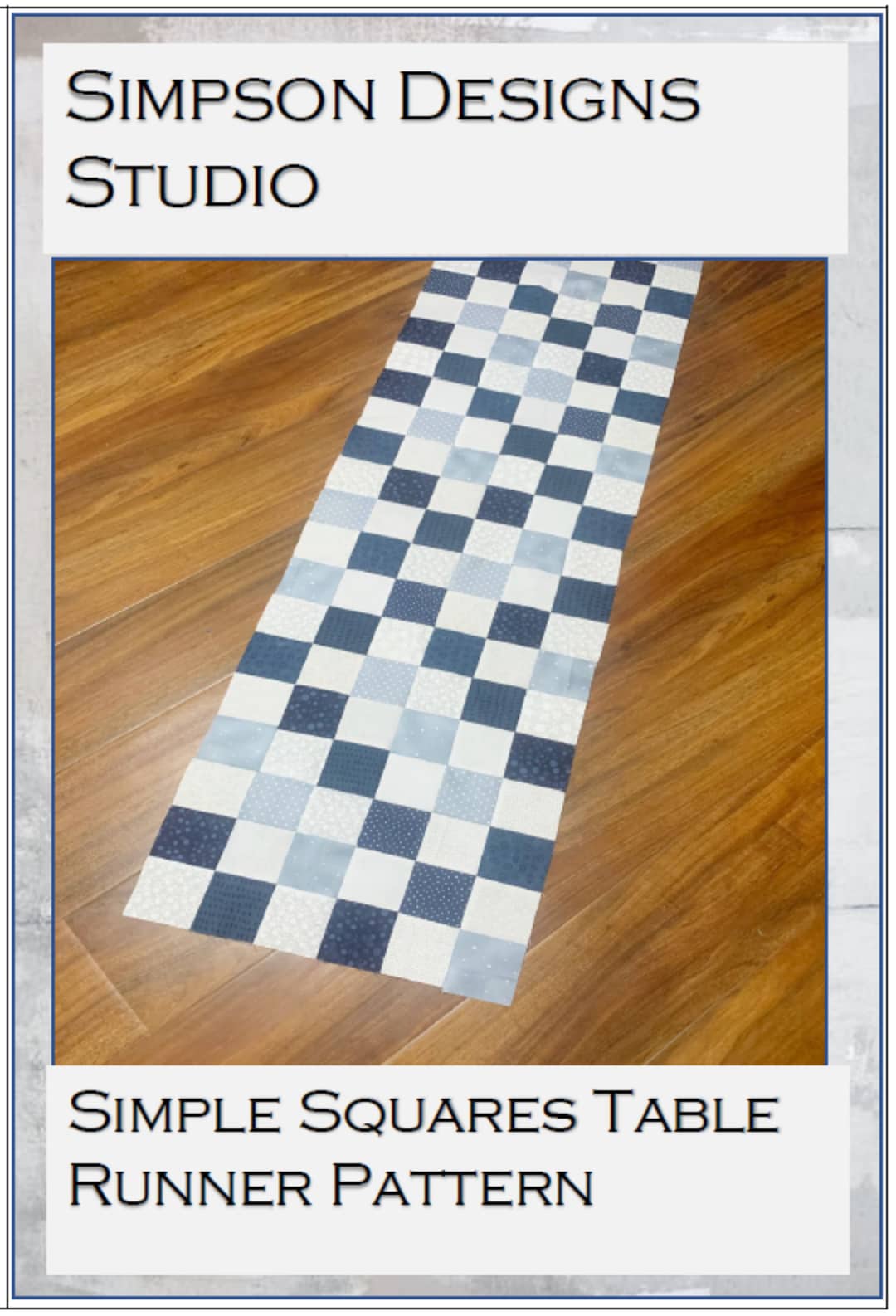 Simple Squares Table Runner Pattern PDF by Simpson Designs Studio ...