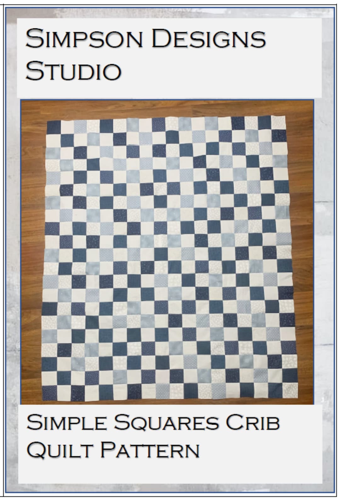 Simple Squares Crib Quilt Pattern PDF by Simpson Designs Studio ...