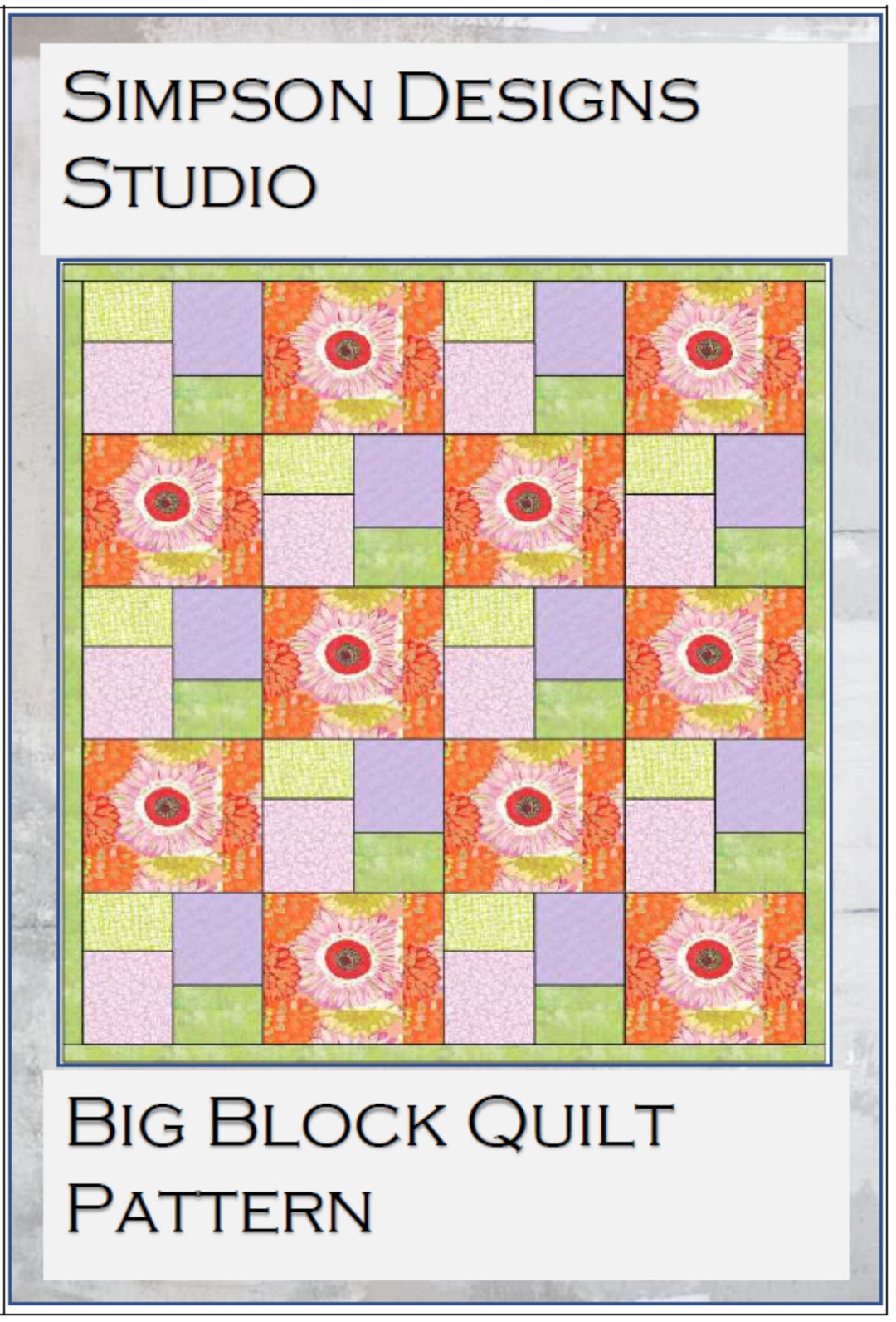 Big Block Quilt Pattern PDF by Simpson Designs Studio, Digital Pattern ...