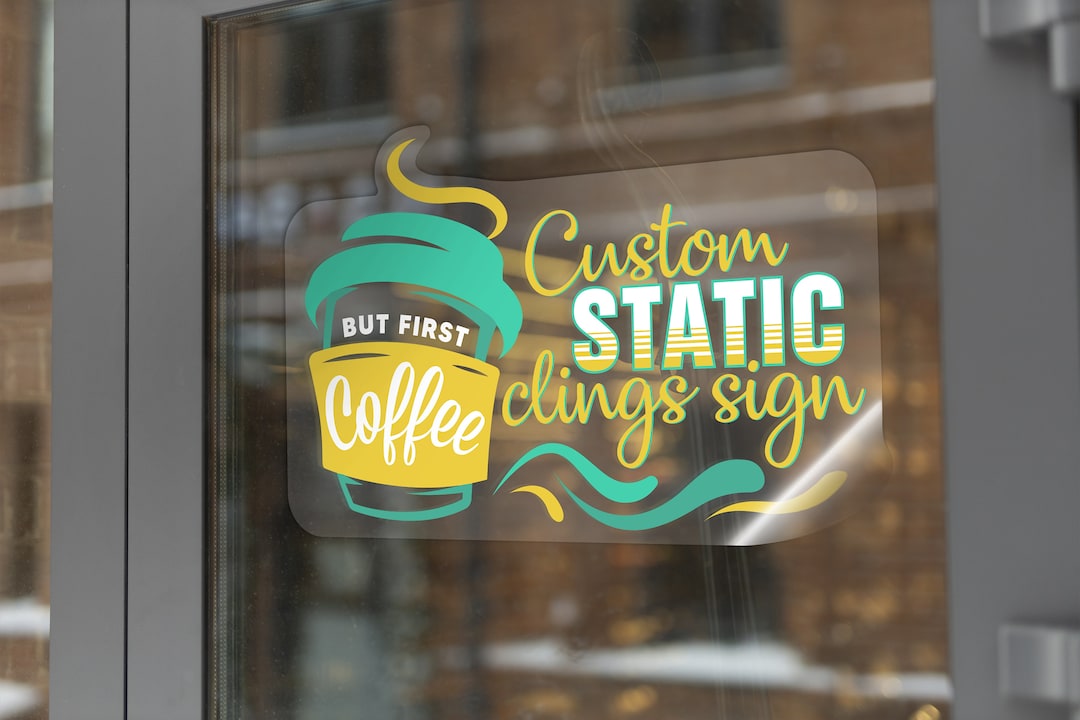 Custom Window Static Cling Decals | Static Cling Signs | Storefront ...
