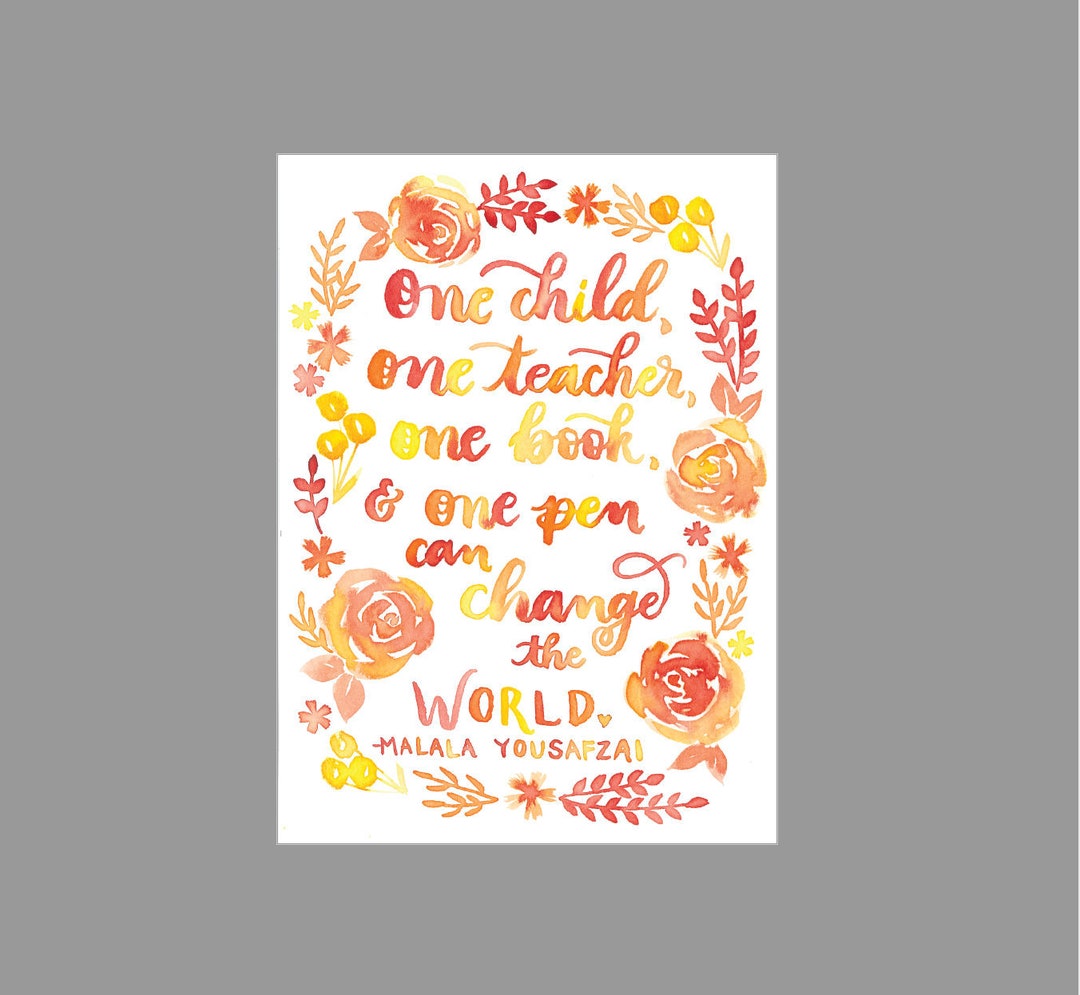 Malala Yousafzai Quote, Digital Download of Quote With Floral Wreath ...