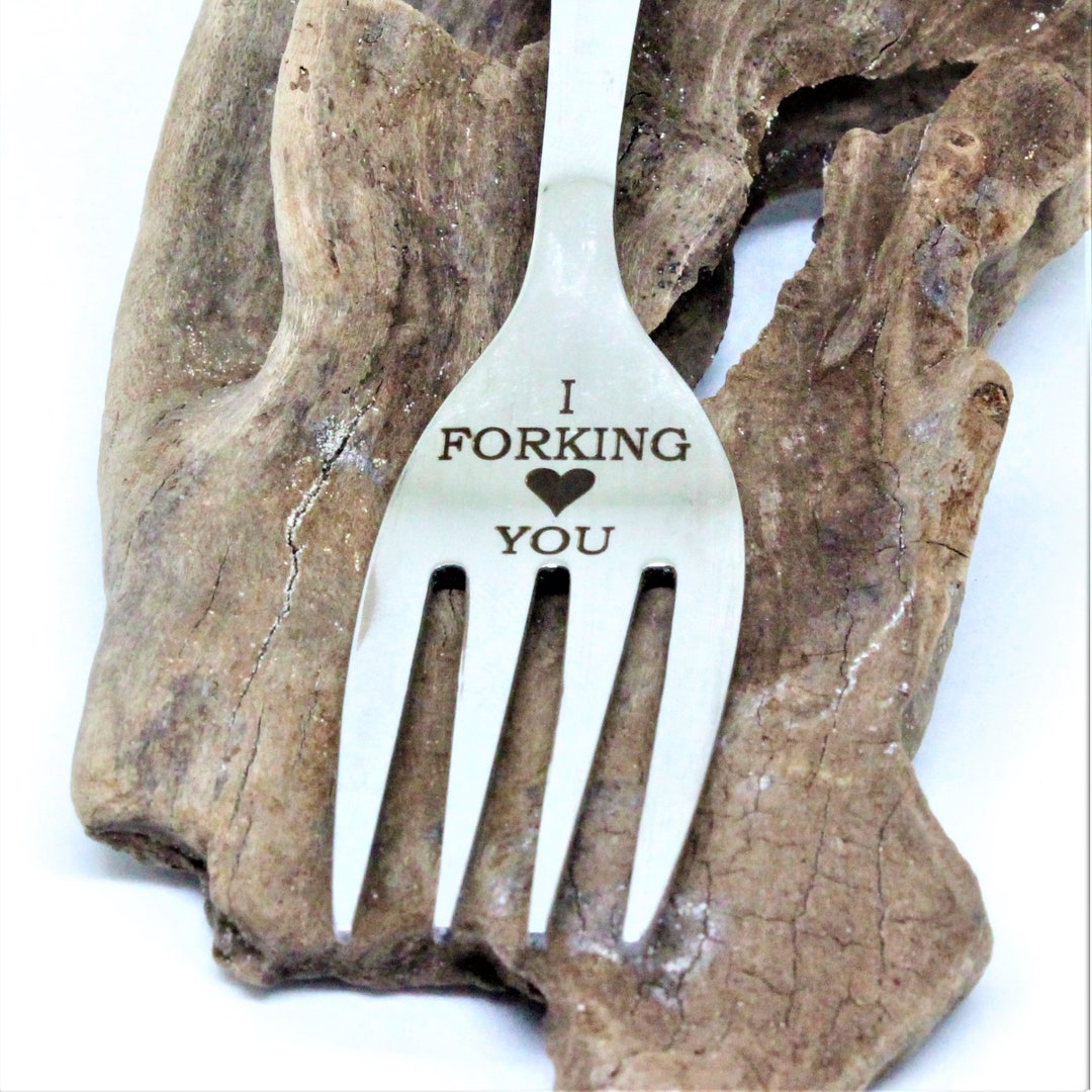 I Forking Love You Custom Engraved Fork - Custom Engraved to Order in Stainless Steel, Silver ...