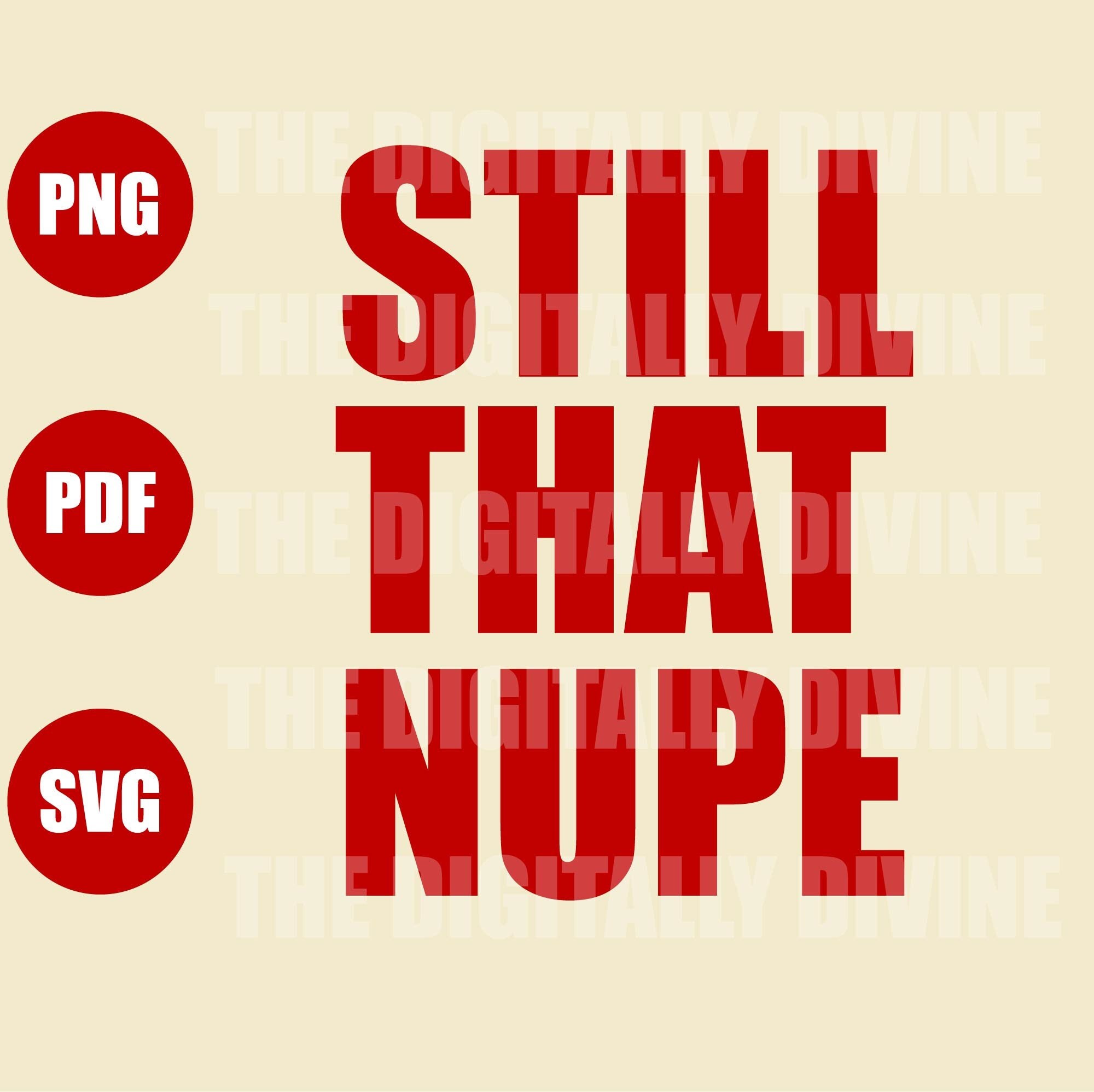 KAP Still That Nupe nupe png jpeg svg ai cut file - Etsy México