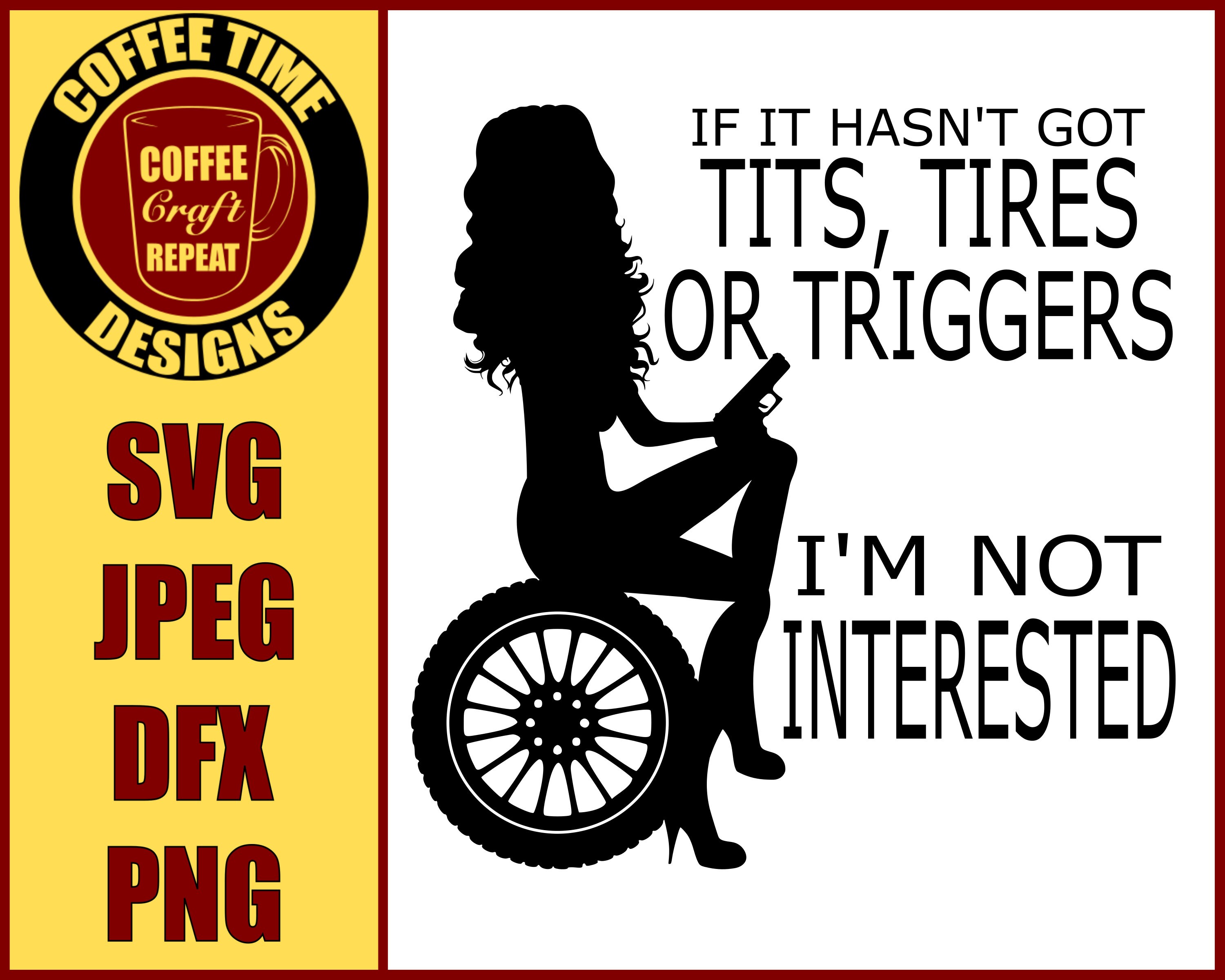 Tits Tires Triggers Svg Etsy
