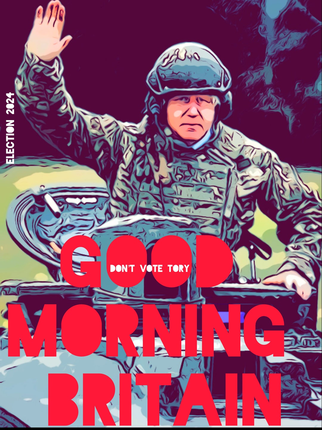 Good Morning Britain dont Vote Tory 2024 Election Window Poster - Etsy